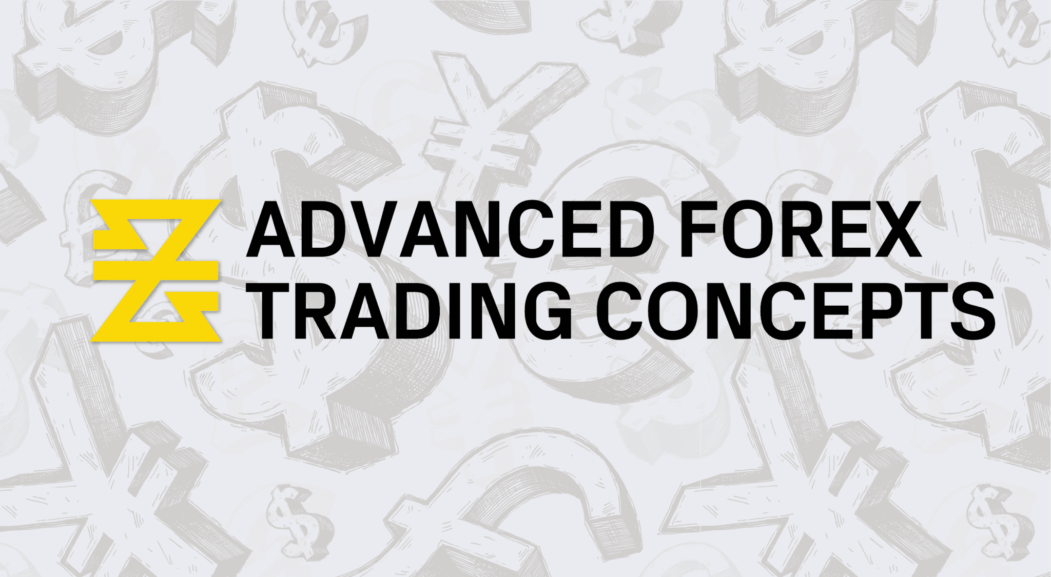 Chapter 8 - Advanced Forex Trading Notions | Baxia Markets